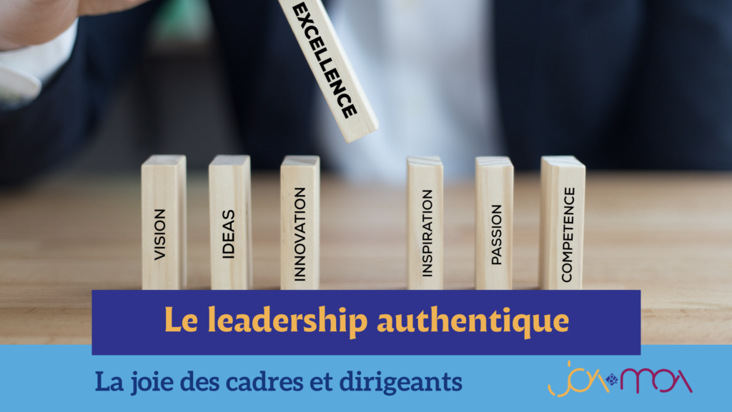 leadership authentique dirigeant manager cadre